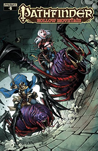 Pathfinder: Hollow Mountain #6 (of 6): Digital Exclusive Edition by ...