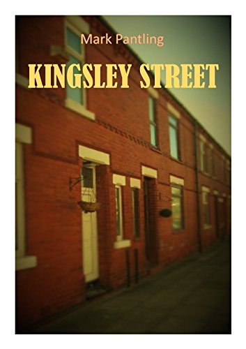 Kingsley Street by Mark Pantling | Goodreads
