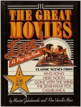 The Great Movies: Live (Pop-Up Book) by Maxim Jakubowski | Goodreads