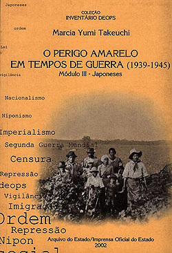 O Perigo Amarelo em Tempos de Guerra by Márcia Yumi Takeuchi | Goodreads