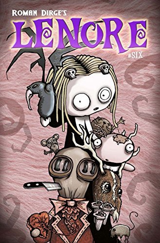 Lenore #6 (Vol. 1) by Roman Dirge | Goodreads