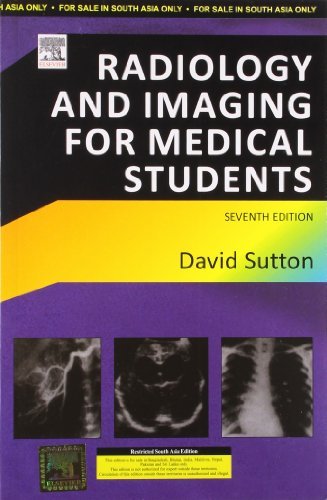 Radiology and Imaging for Medical Students by David Sutton | Goodreads