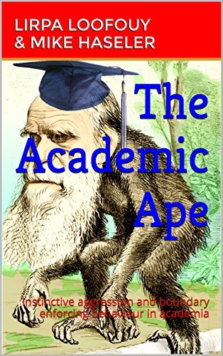 The Academic Ape: Instinctive aggression and boundary enforcing ...