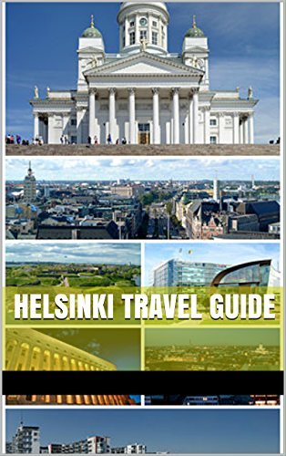 Helsinki Travel Guide by Steven Jones | Goodreads