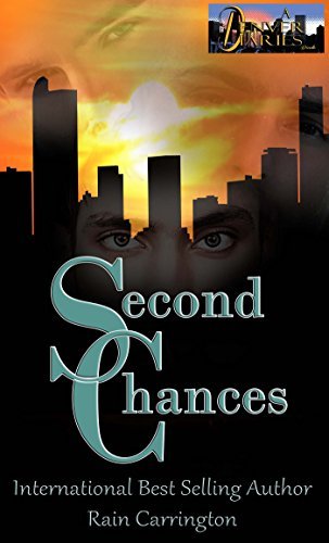Second Chances: The Complete Story by Rain Carrington | Goodreads