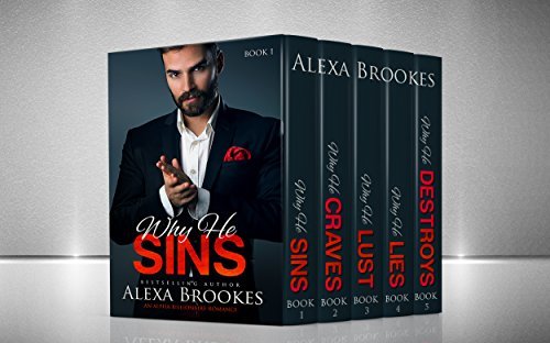 Why He SINS: Box Set (Why He Sins, #1-5) by Alexa Brookes | Goodreads
