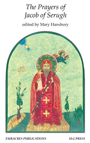 The Prayers of Jacob of Serugh by Mary T. Hansbury | Goodreads