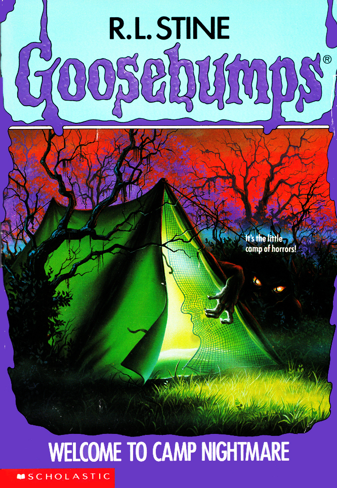 Welcome to Camp Nightmare (Goosebumps, #9) by R.L. Stine | Goodreads