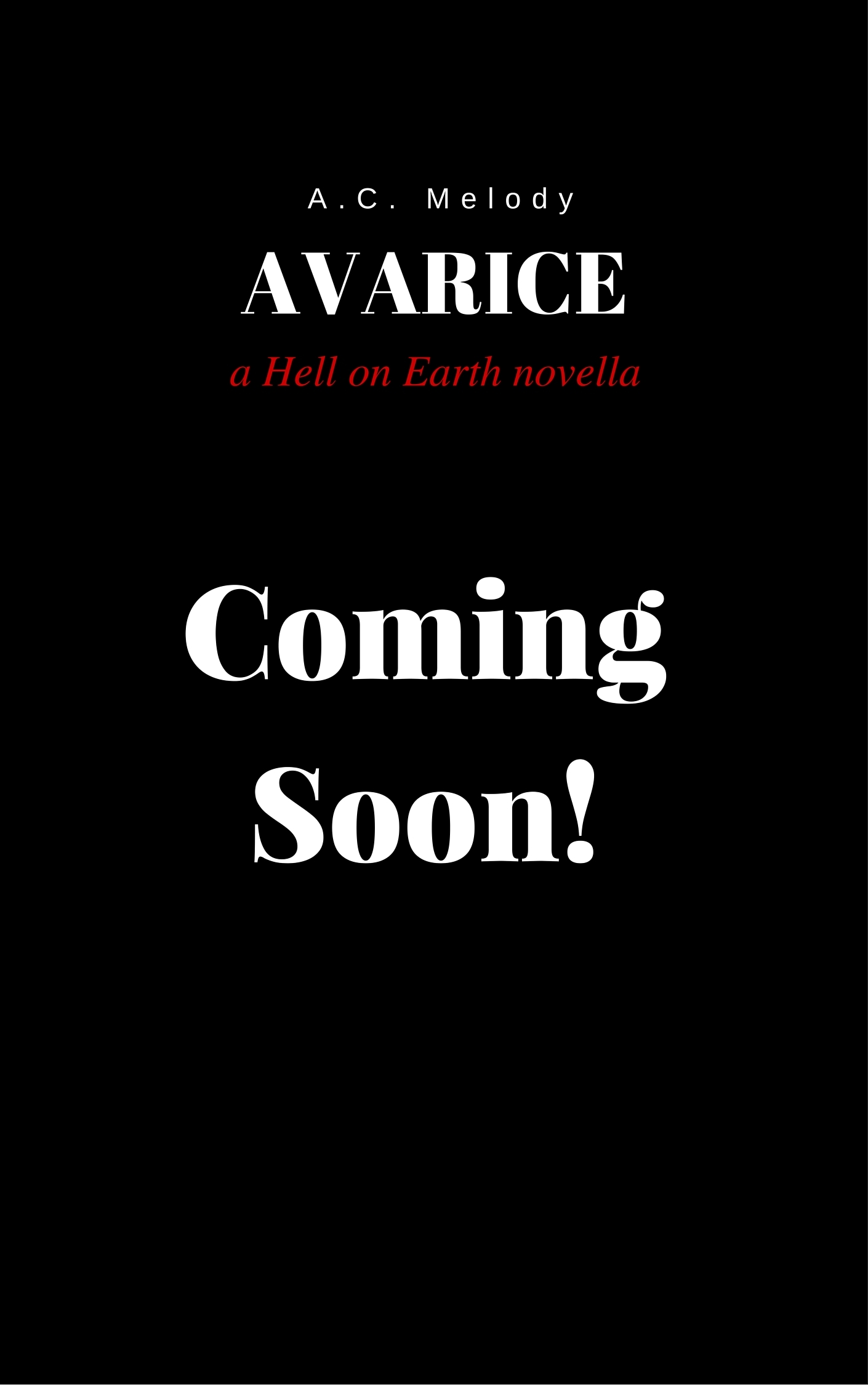 Avarice (Hell on Earth, #1) by A.C. Melody | Goodreads