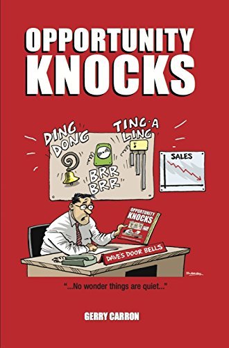 Opportunity Knocks by Gerry Carron | Goodreads