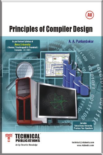 Principles of compiler design by A.A. Puntambekar | Goodreads