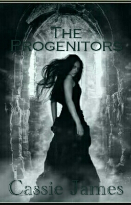 The Progenitors (The Progenitors #1). by Cassie James | Goodreads