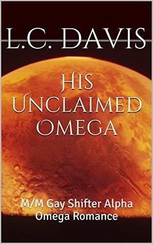 His Unclaimed Omega (The Mountain Shifters, #1) by L.C. Davis | Goodreads