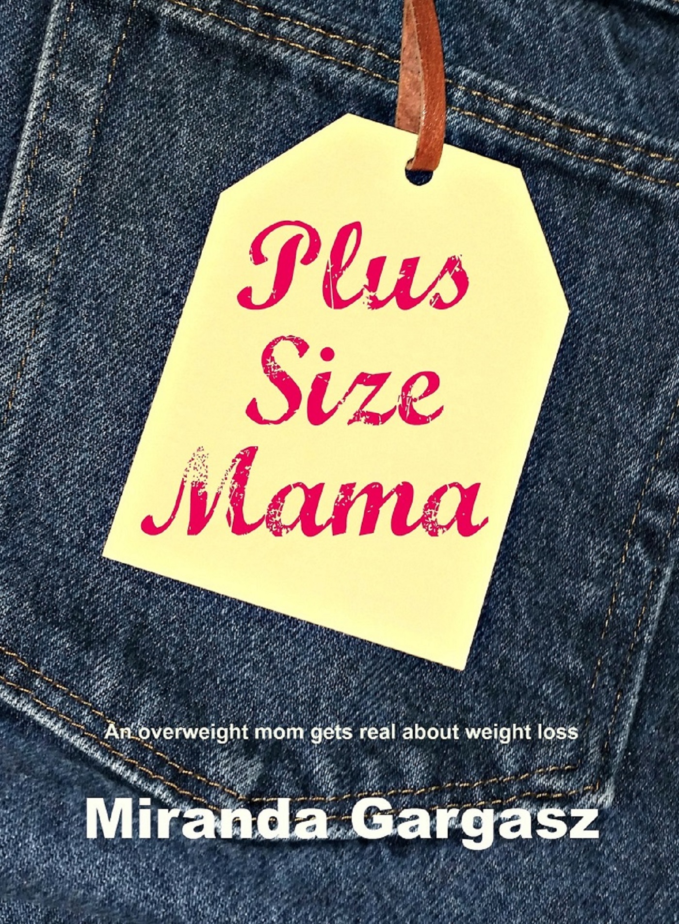 Plus Size Mama: An overweight mom gets real about weight loss by ...