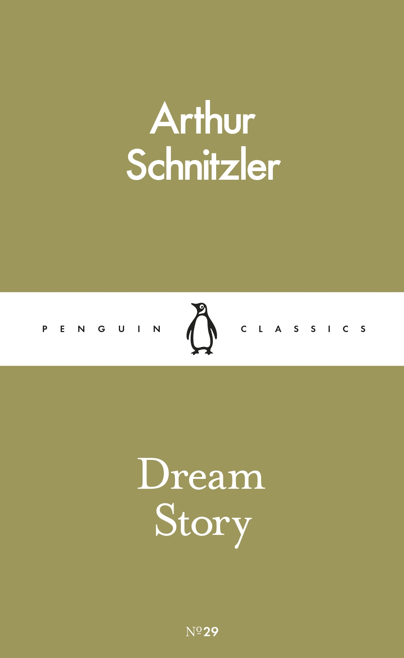 Dream Story (Pocket Penguins) by Arthur Schnitzler | Goodreads