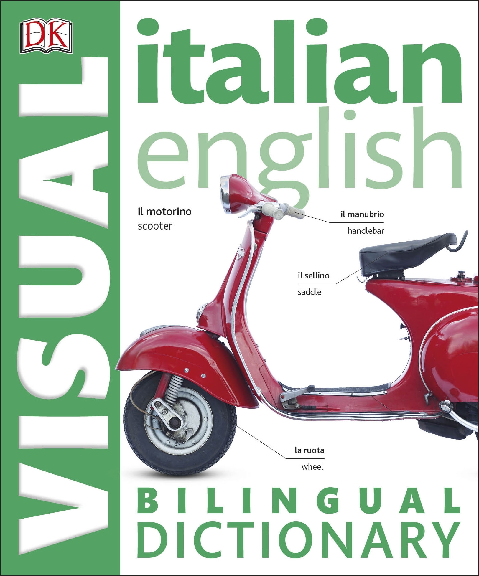 Italian-English Bilingual Visual Dictionary by D.K. Publishing | Goodreads