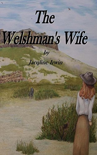 The Welshman's Wife by Jacqline Irwin | Goodreads