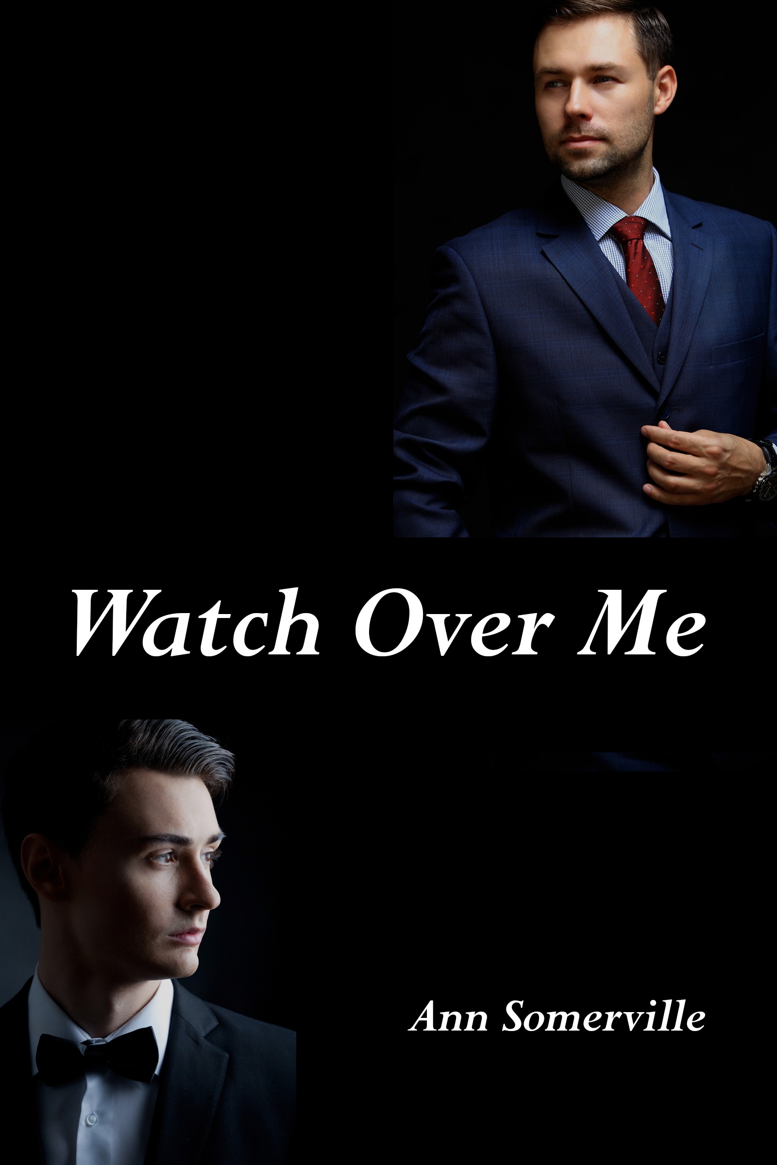 Watch Over Me (To Watch Over Me #2) by Ann Somerville | Goodreads