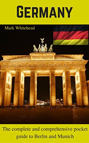 The pocket guide to visiting Germany: The complete and comprehensive ...