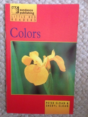 Colors (Little red readers) by Peter Sloan | Goodreads