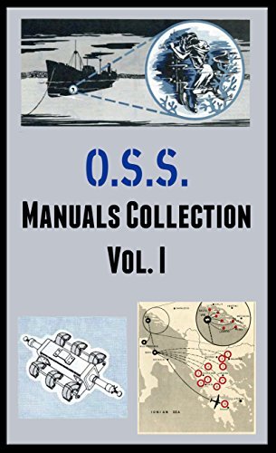OSS Manuals Collection - Vol. I by U.S. Office of Strategic Services ...