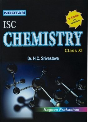 NOOTAN ISC CHEMISTRY CLASS XI by H.C. Srivastava | Goodreads