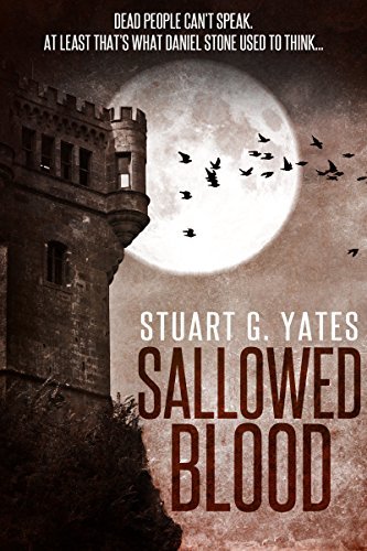 Sallowed Blood by Stuart G. Yates | Goodreads