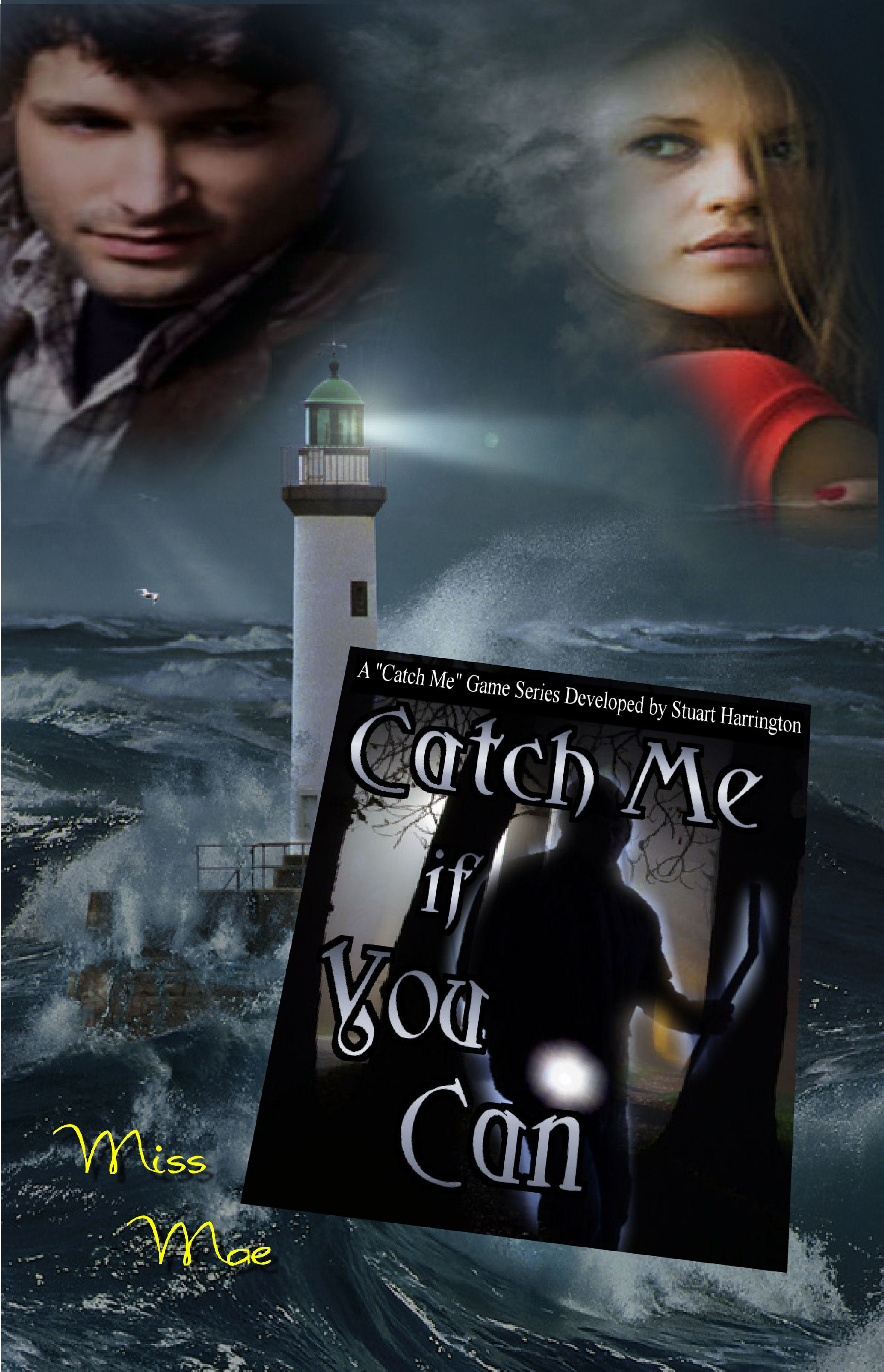 Catch Me If You Can by Miss Mae | Goodreads