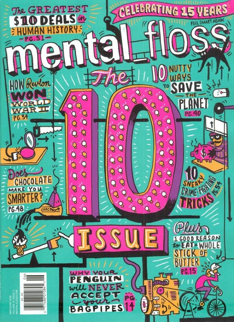 Mental Floss Magazine May/June 2016 by Editors of MentalFloss | Goodreads