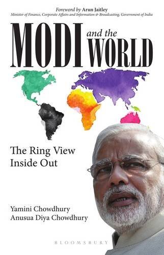 Narendra Modi and the World: The Ring View Inside Out [Hardcover] by ...