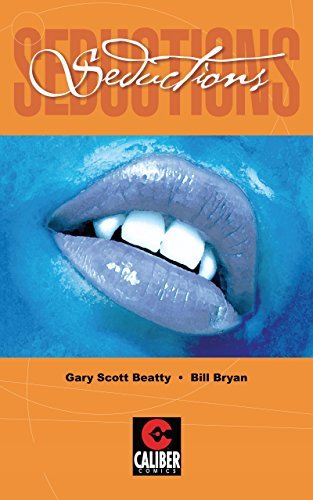 Seductions #1 (Worlds: 1) by Gary Scott Beatty | Goodreads
