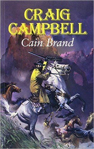 Cain Brand by John Glasby | Goodreads