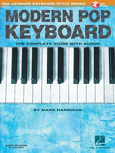 Modern Pop Keyboard: Hal Leonard Keyboard Style Series by Mark Harrison ...