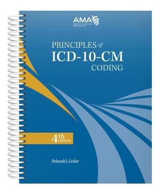 Principles of ICD-10-CM Coding by Deborah J. Grider | Goodreads