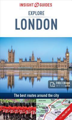 Insight Guides Explore London (Travel Guide with Free eBook) by Insight Guides | Goodreads