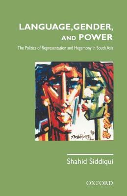Language, Gender, and Power:: Politics of Representation and Hegemony ...