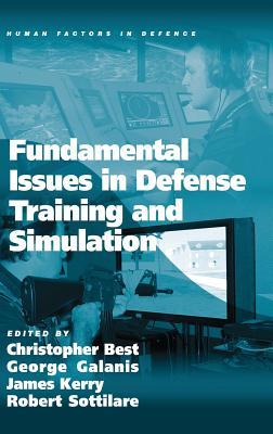 Fundamental Issues in Defense Training and Simulation by George Galanis ...