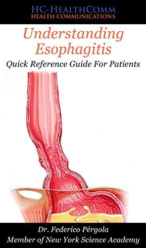 Understanding Esophagitis: Quick Reference Guide For Patients by HC ...