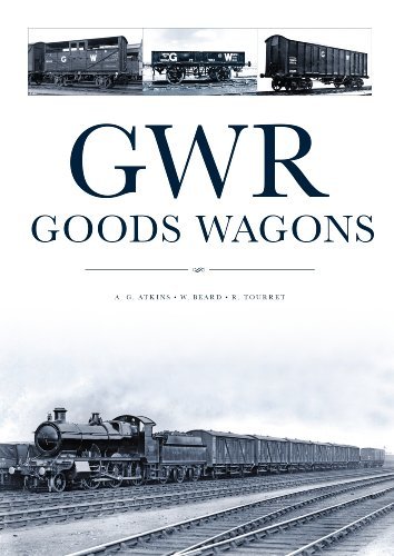 GWR Goods Wagons by A.G. Atkins | Goodreads