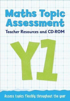 Year 1 Maths Topic Assessment: Teacher Resources and CD-ROM: Maths KS1 ...
