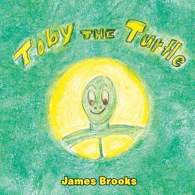 Toby the Turtle by James Brooks | Goodreads