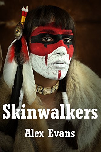 Skinwalkers: Entre chien et loup (Les Épopées urbaines) by Alex Evans ...