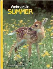 Animals in Summer (Books for Young Explorers) by Jane R. McCauley ...