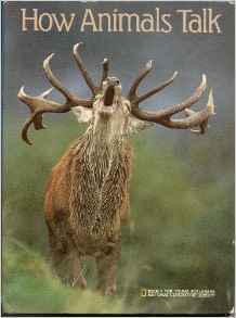 How Animals Talk (Books for Young Explorers) by Susan McGrath | Goodreads