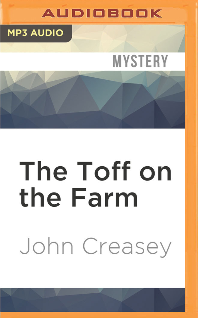 Toff on the Farm, The (The Toff, 39) by John Creasey | Goodreads