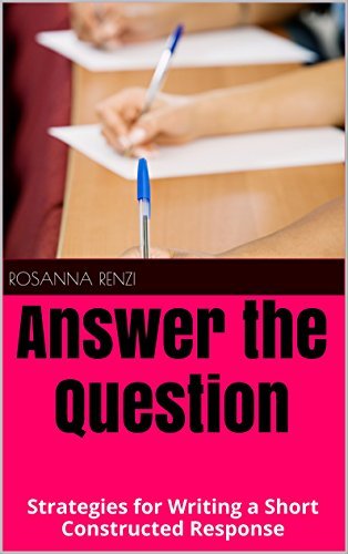 Short Answer: Easy Strategies for Writing a Great Short Response by ...