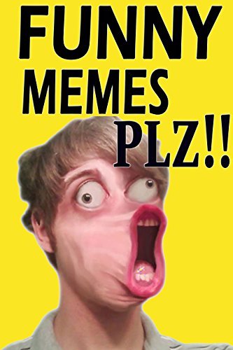 Memes: Funny Memes, Memes Plz, Funny Memes And Pictures (Memes Free ...