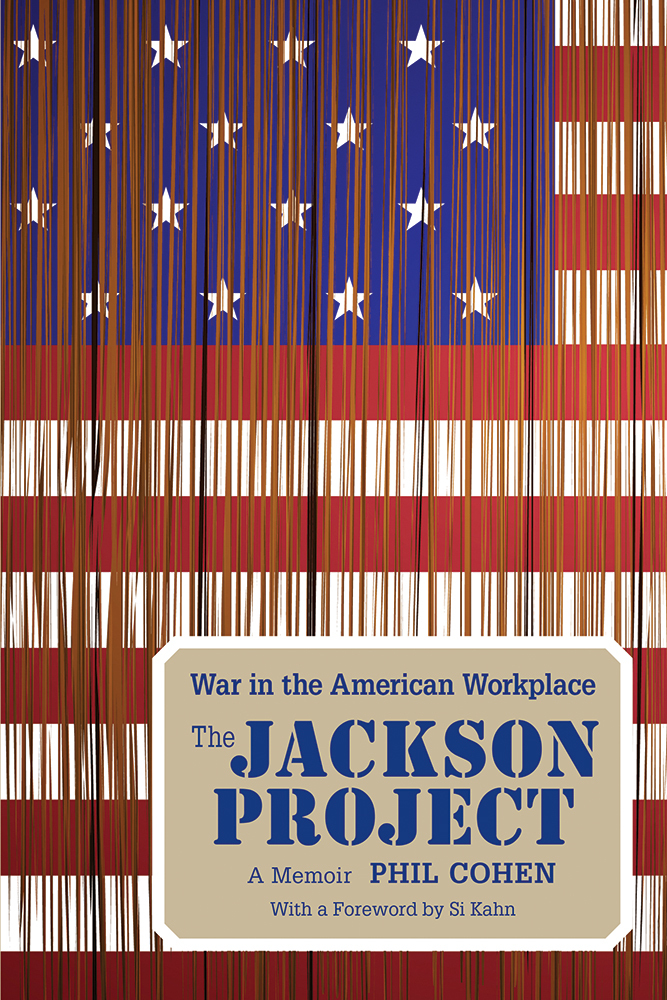 The Jackson Project: War in the American Workplace by Phil Cohen ...