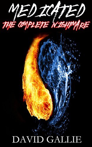 Medicated: Three Serial Killers. One Zombie Apocalypse. by David Gallie ...