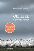 Obilazak by Gerbrand Bakker | Goodreads